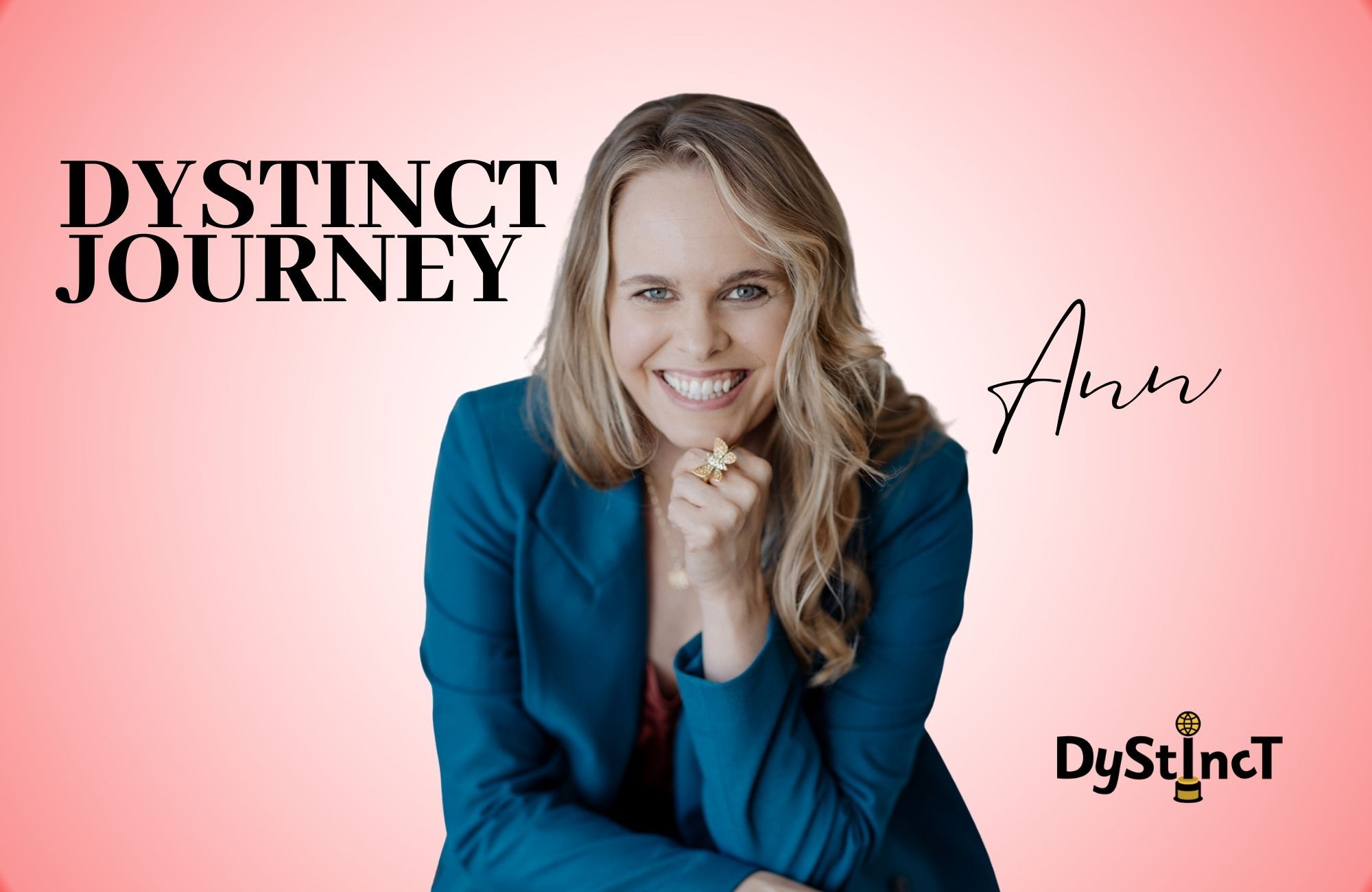 Issue 13: The Dystinct Journey of Ann