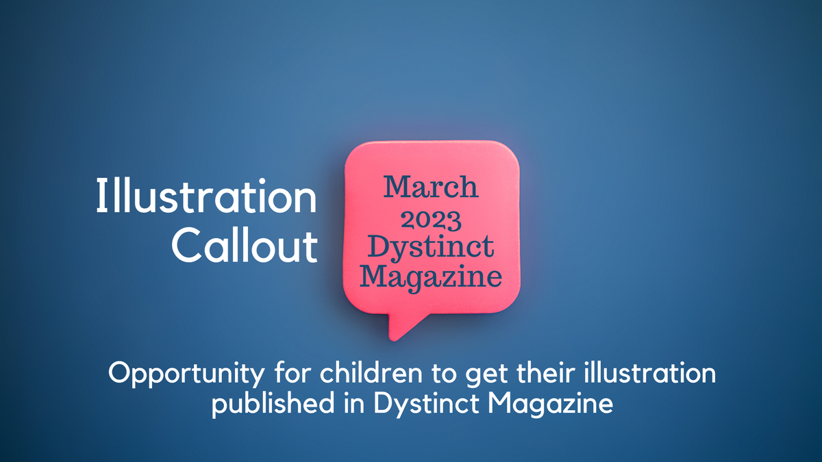 Issue 14: Illustration Callout for March 2023 issue of Dystinct Magazine