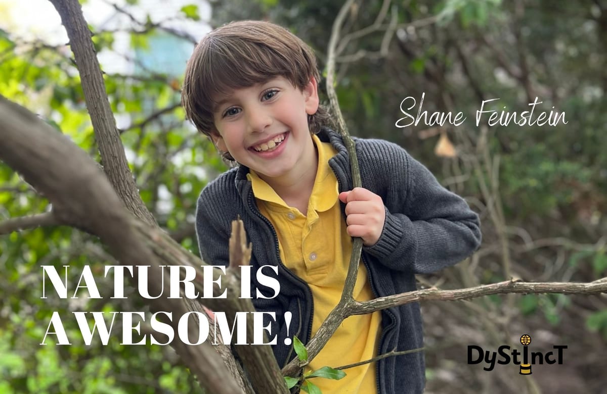 Issue 15: Nature is awesome | Shane Feinstein