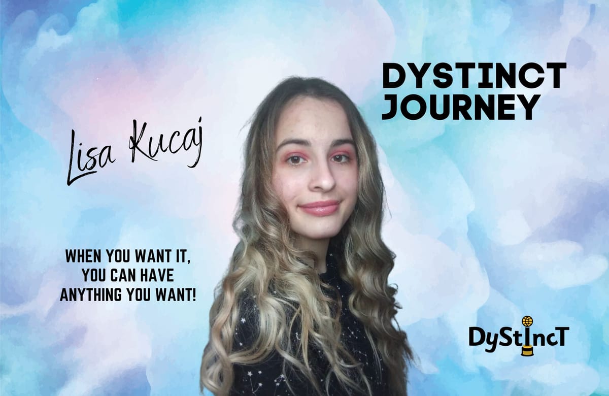 Issue 22: Dystinct Journey of Lisa Kucaj