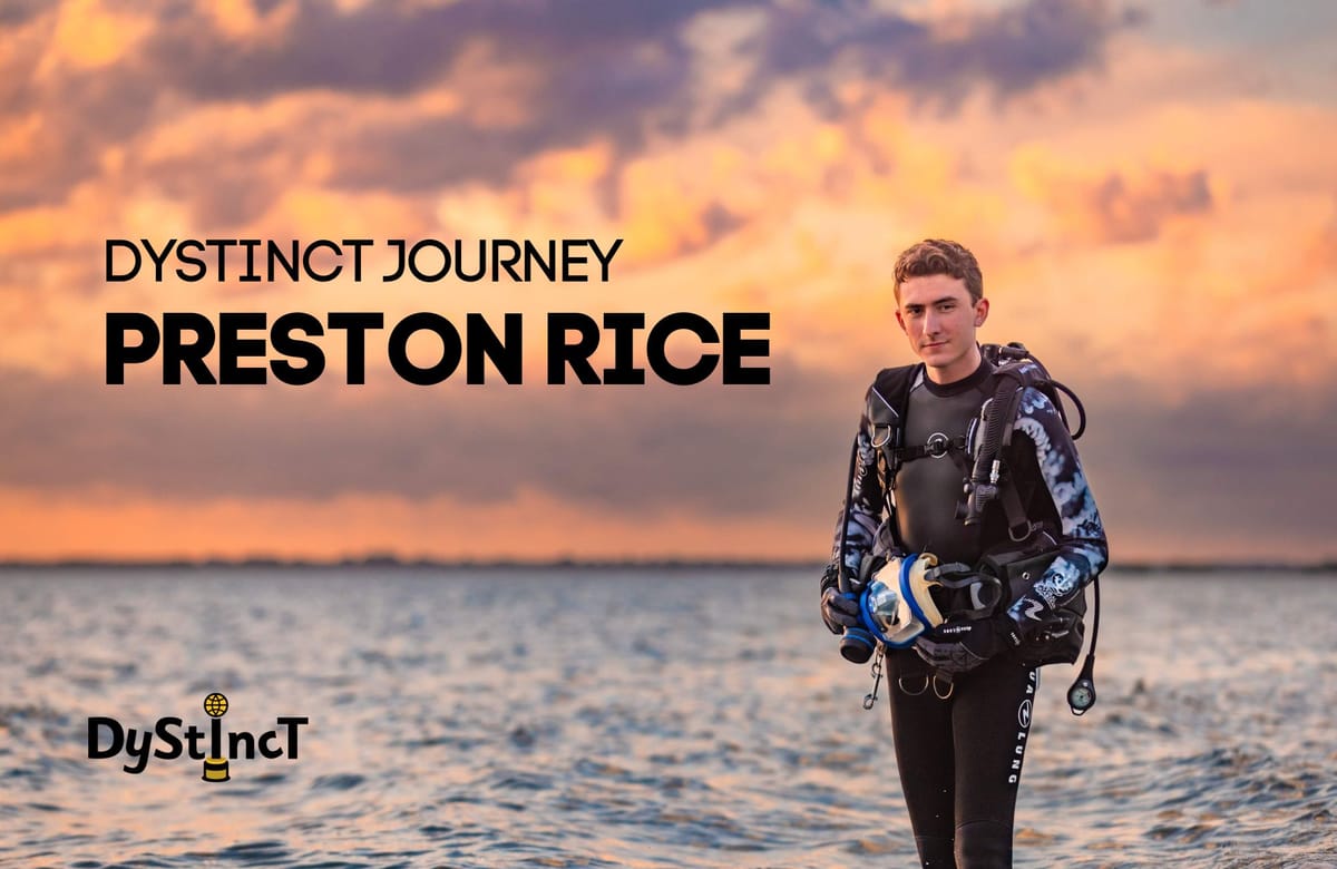 Issue 24: Dystinct Journey of Preston Rice